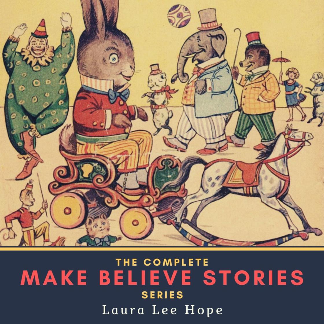 The Complete Make Believe Stories Series Audiobook | Libro.fm