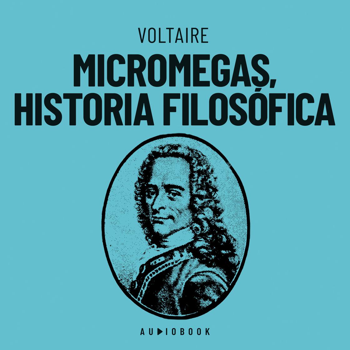 Micromegas, historia filosófica (Completo) Audiobook | Libro.fm
