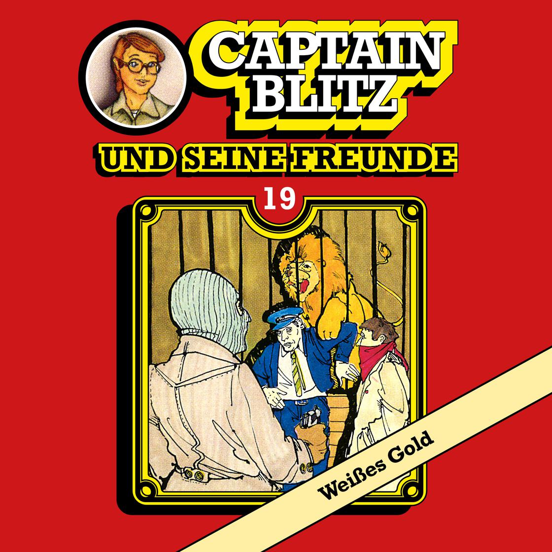 Captain Blitz und seine Freunde, Folge 19: Weißes Gold Audiobook | Libro.fm
