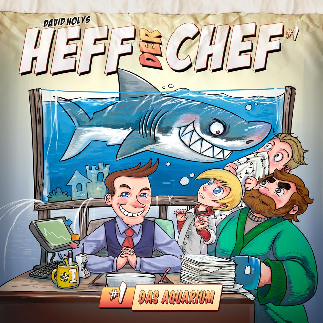 Libro.fm | Heff der Chef, Folge 1: Das Aquarium Audiobook