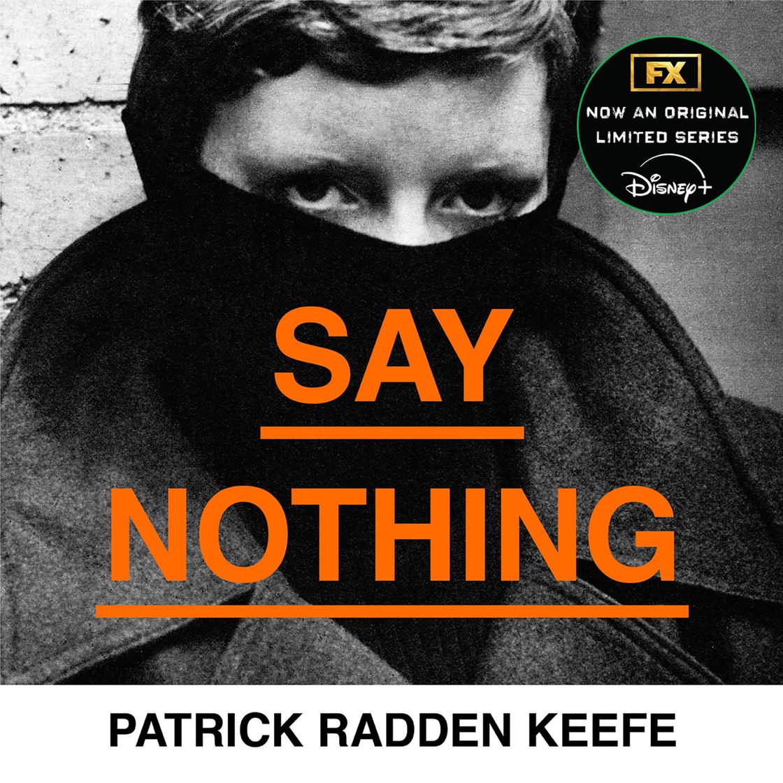 Say Nothing Audiobook | Libro.fm