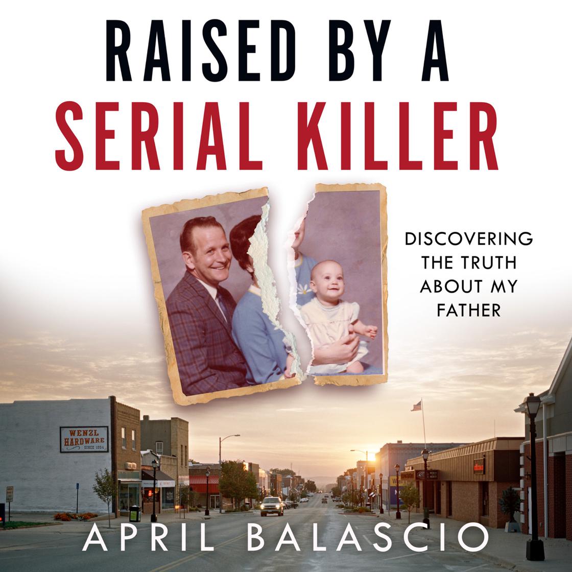 Raised by a Serial Killer Audiobook | Libro.fm
