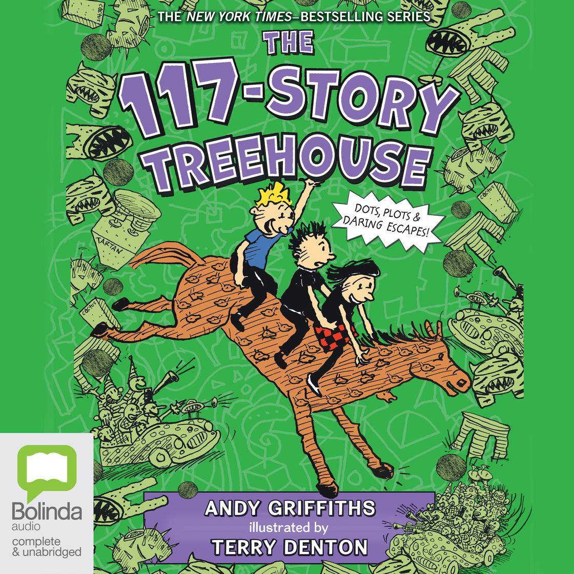 The 117-Storey Treehouse by Andy Griffiths Narrated by Stig Wemyss ...