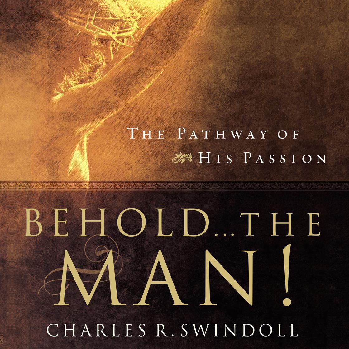 Behold... the Man! Audiobook | Libro.fm