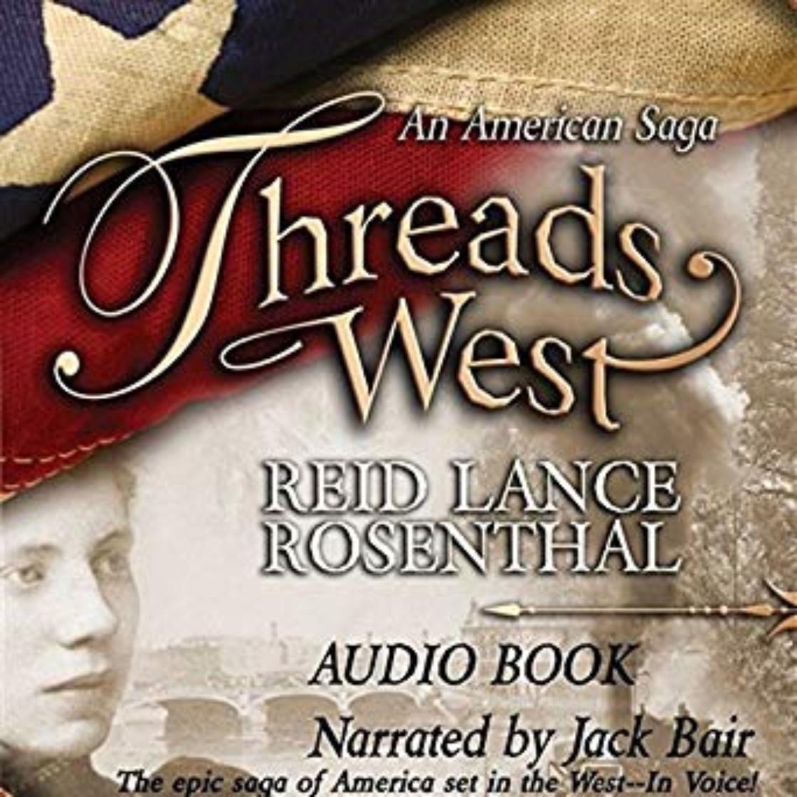 Libro.fm | THREADS WEST SERIES: An American Saga-Book One Audiobook