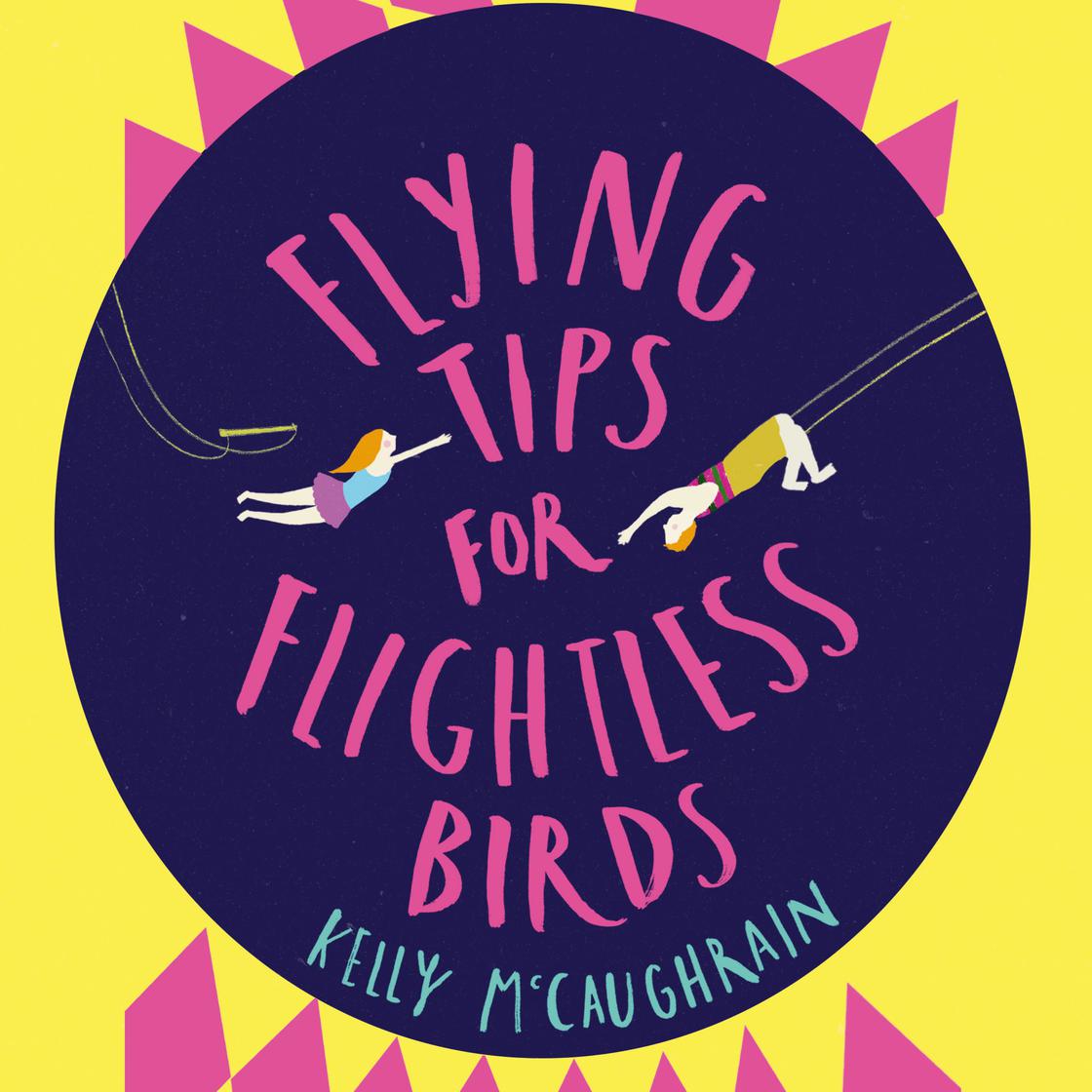 Flying Tips for Flightless Birds Audiobook | Libro.fm