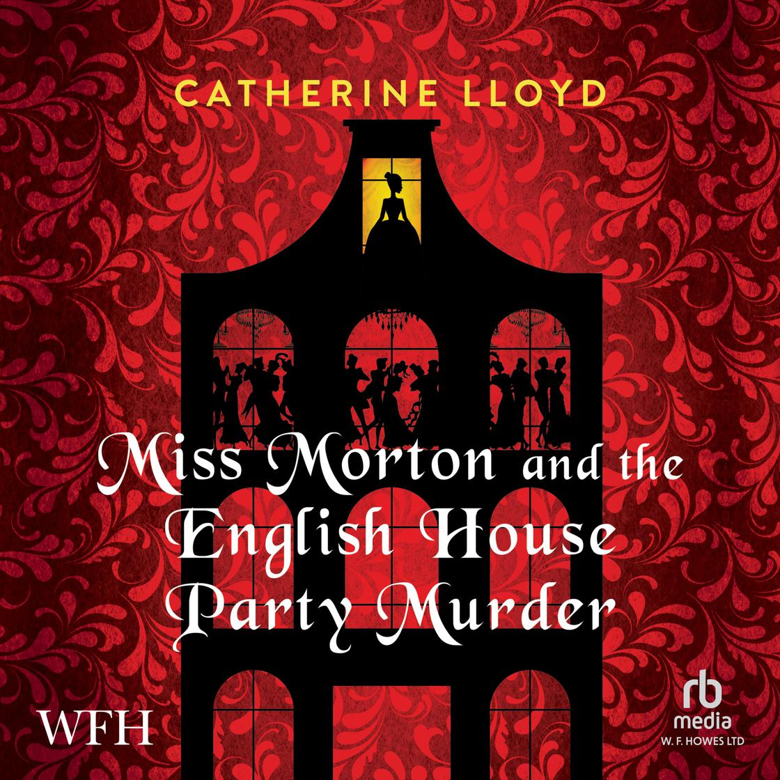 Miss Morton and the English House Party Murder Audiobook | Libro.fm