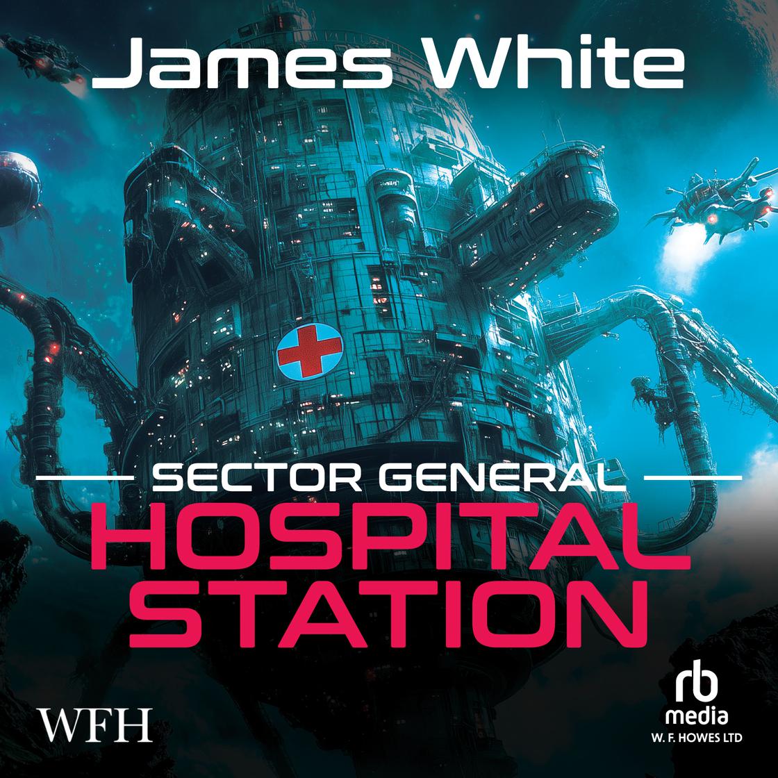 Sector General Audiobook | Libro.fm