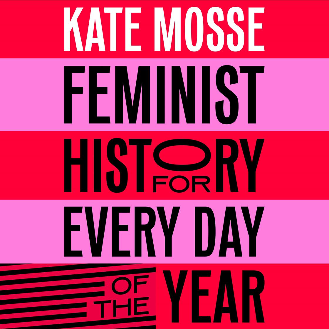 Feminist History for Every Day of the Year Audiobook | Libro.fm