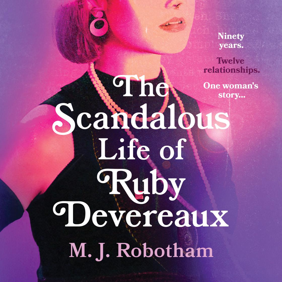 Libro.fm | The Scandalous Life of Ruby M Devereaux Audiobook