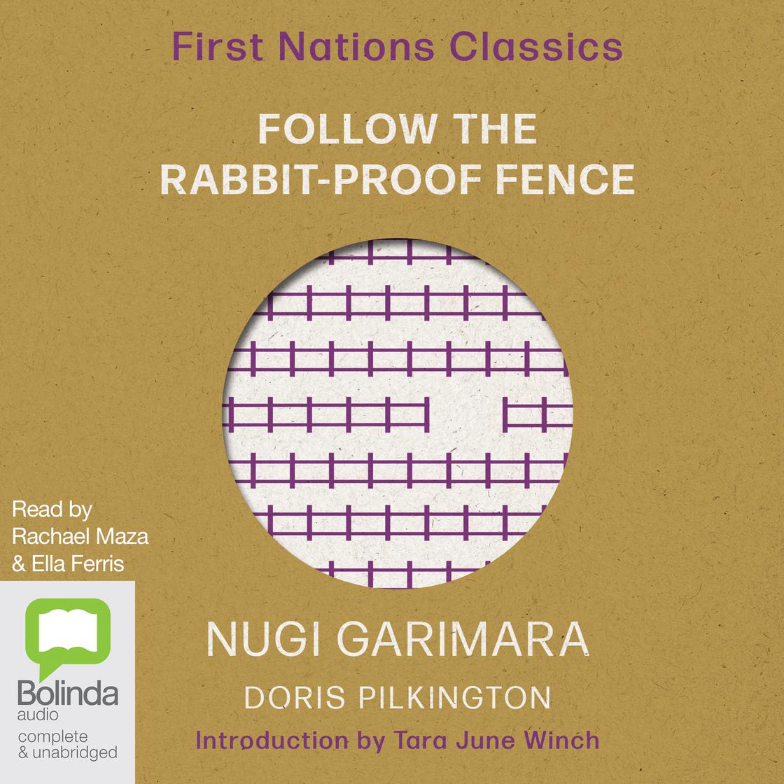 Follow the Rabbit-Proof Fence Audiobook | Libro.fm