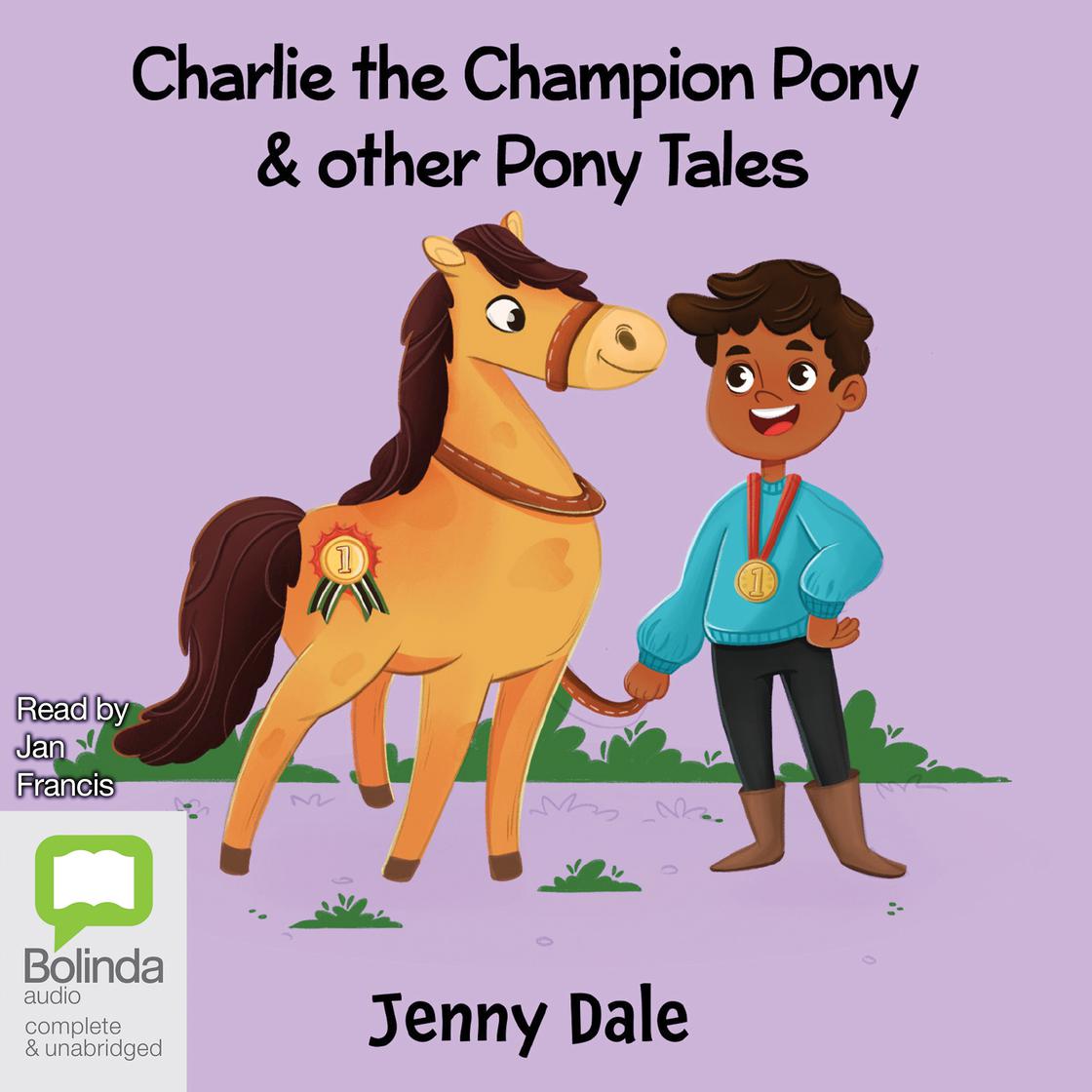 Charlie the Champion Pony & Other Pony Tales Audiobook | Libro.fm