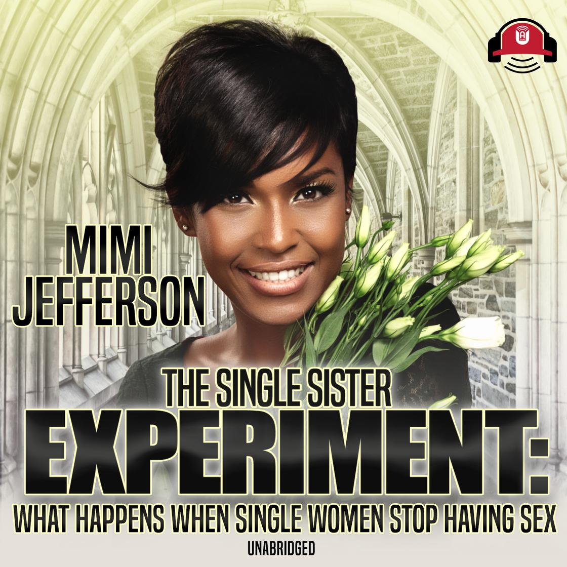 The Single Sister Experiment Audiobook Libro Fm