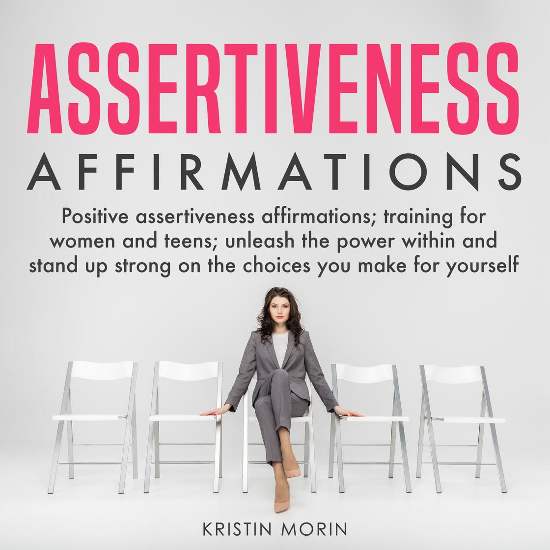 Assertiveness Affirmations Audiobook | Libro.fm