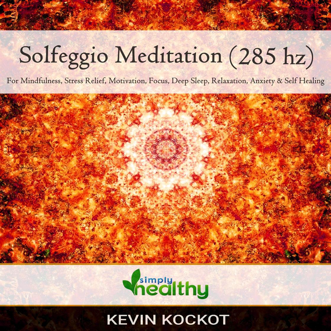 Solfeggio Meditation (285 hz) Audiobook | Libro.fm