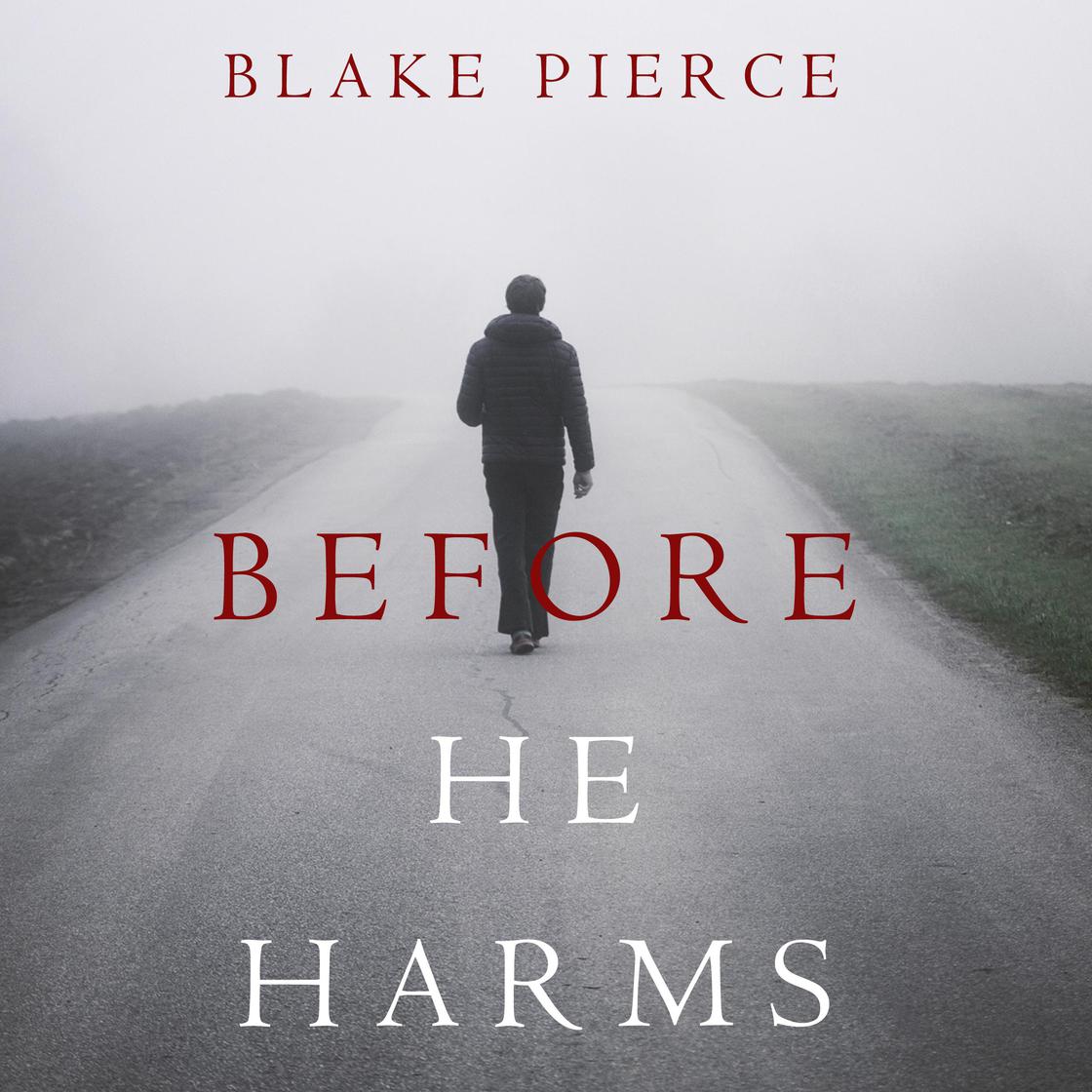 Libro.fm | Before He Harms (A Mackenzie White Mystery—Book 14) Audiobook