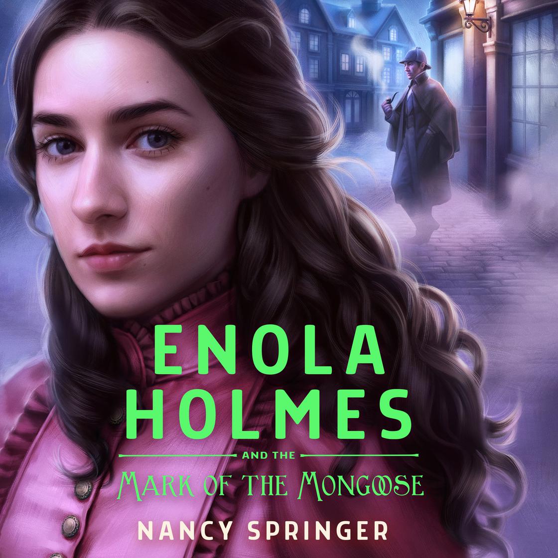 Libro.fm | Enola Holmes and the Mark of the Mongoose Audiobook