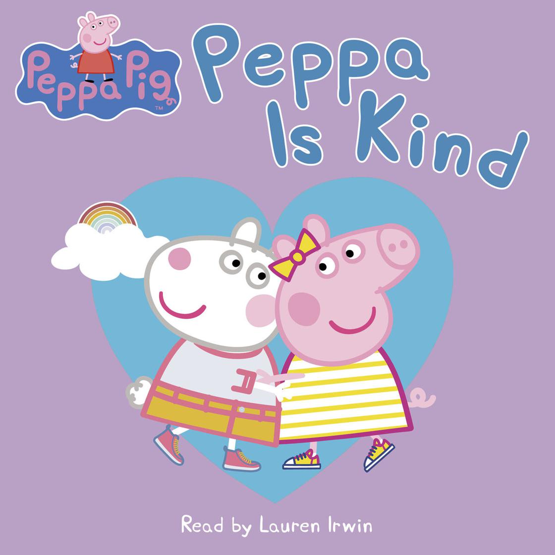 Peppa Pig: Peppa Is Kind Audiobook | Libro.fm