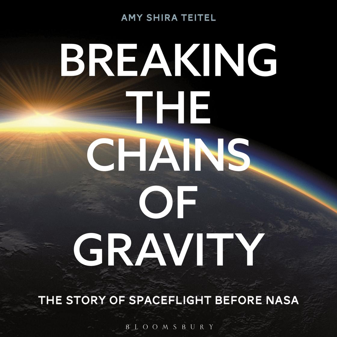 Breaking the Chains of Gravity Audiobook | Libro.fm