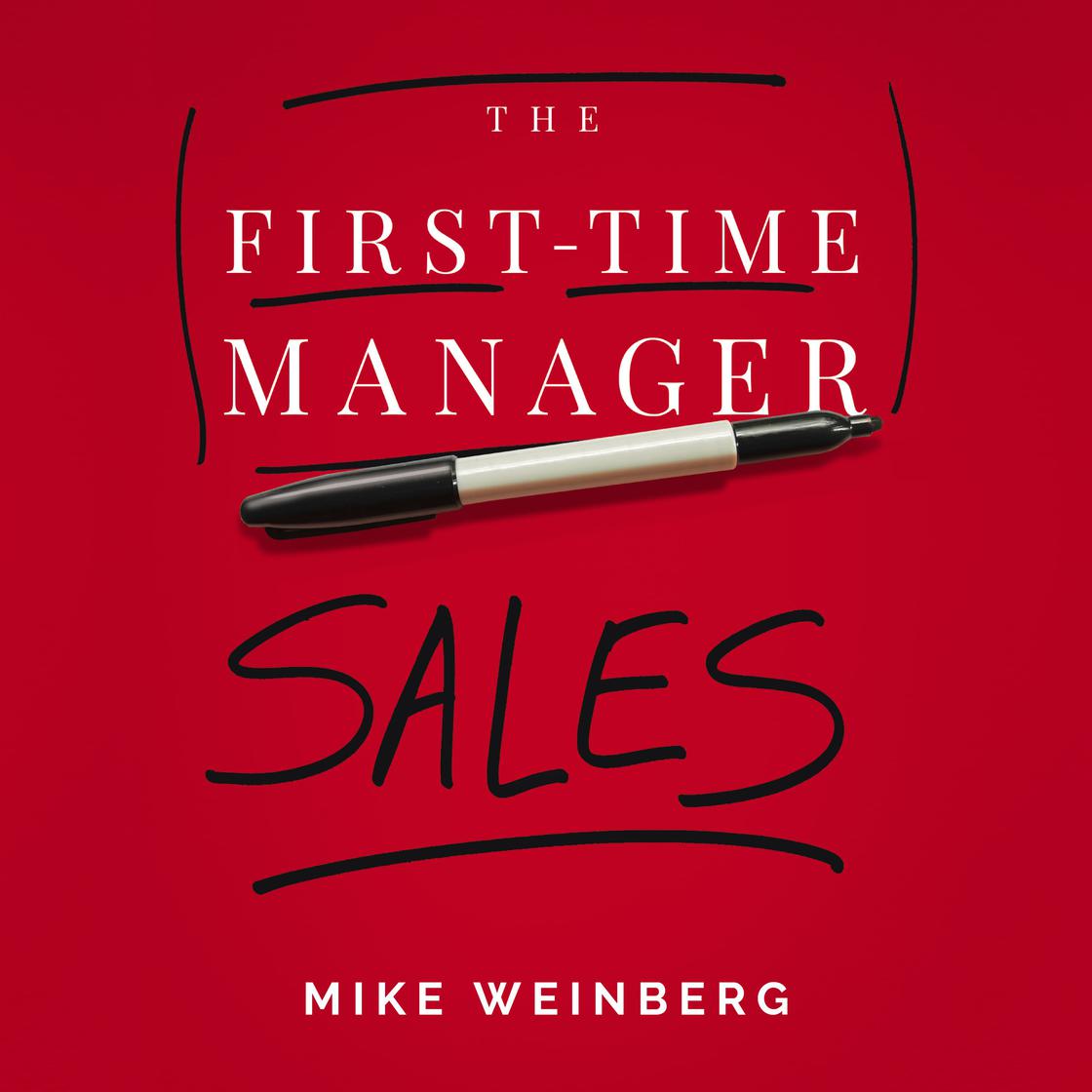 Libro.fm | The First-Time Manager: Sales Audiobook