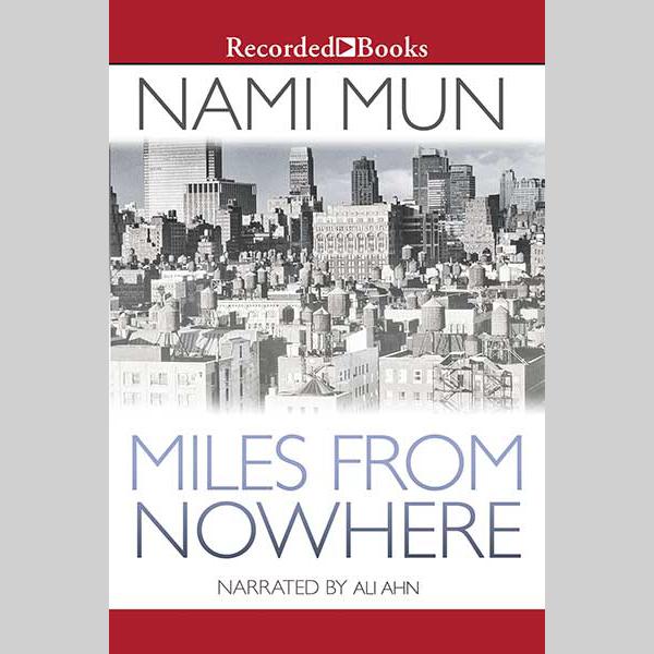 Miles from Nowhere Audiobook | Libro.fm