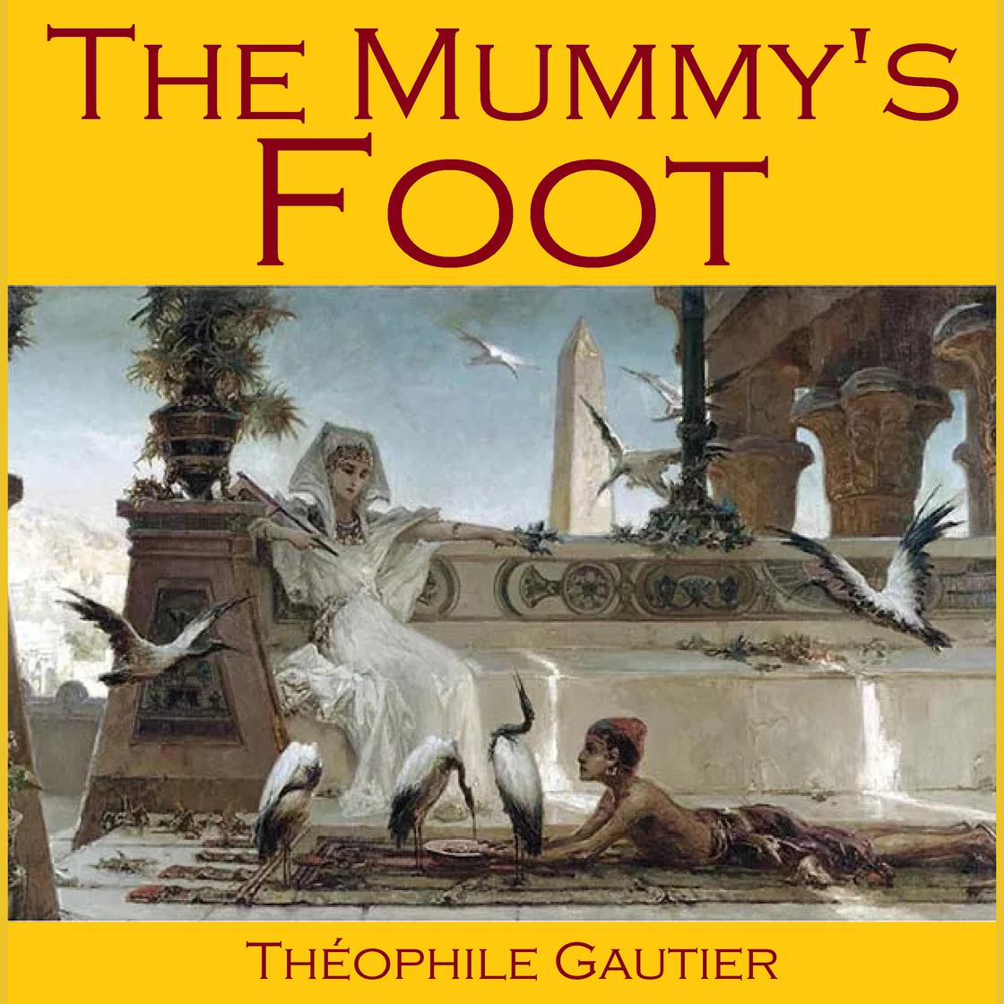 The Mummy's Foot Audiobook | Libro.fm