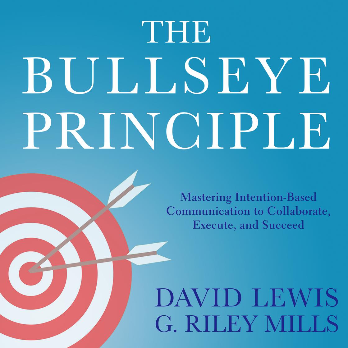 The Bullseye Principle Audiobook | Libro.fm