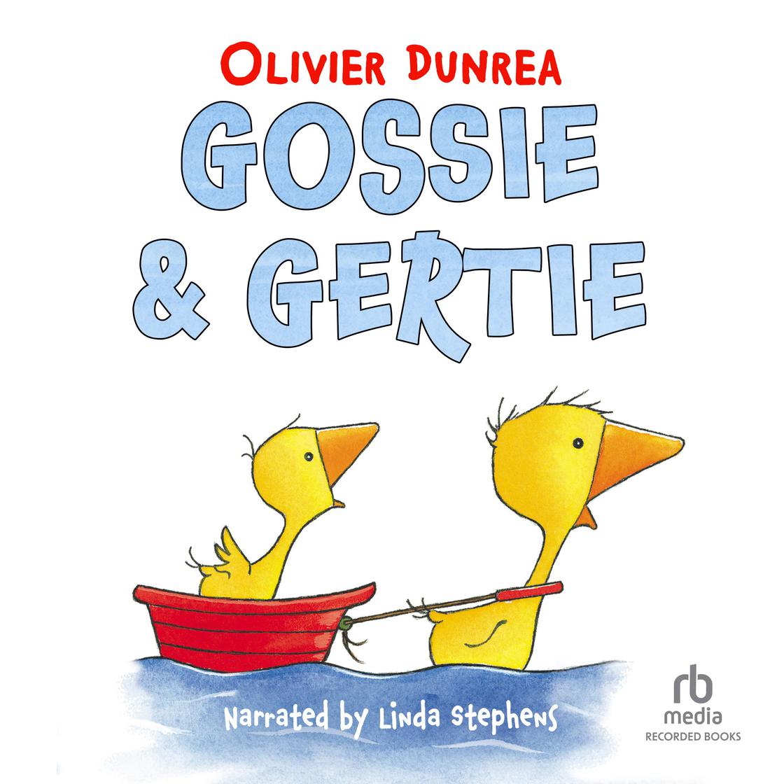 Gossie & Gertie Audiobook | Libro.fm