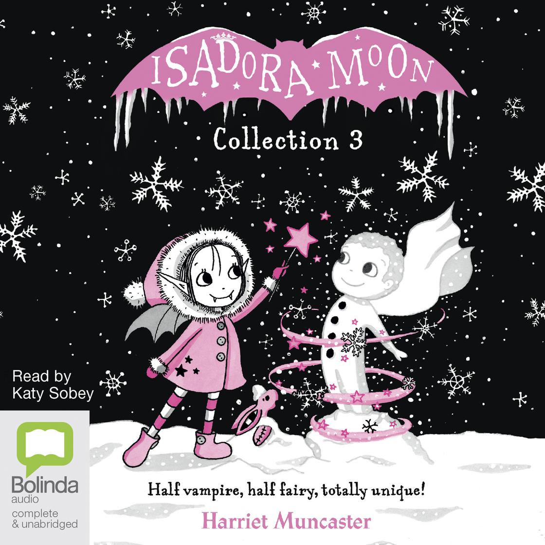 Isadora Moon Collection 3 Audiobook | Libro.fm