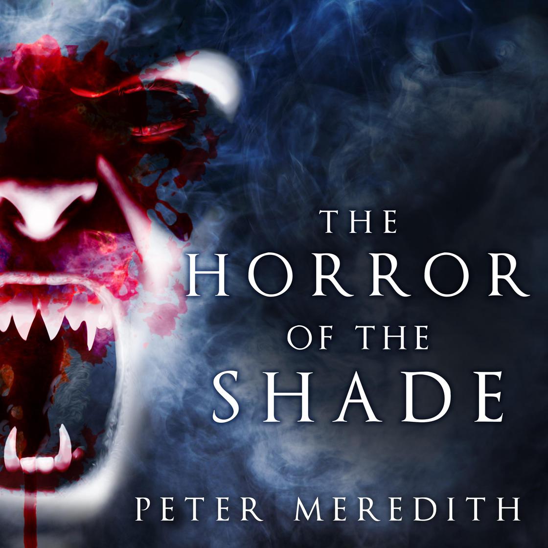 Libro.fm | The Horror of the Shade Audiobook
