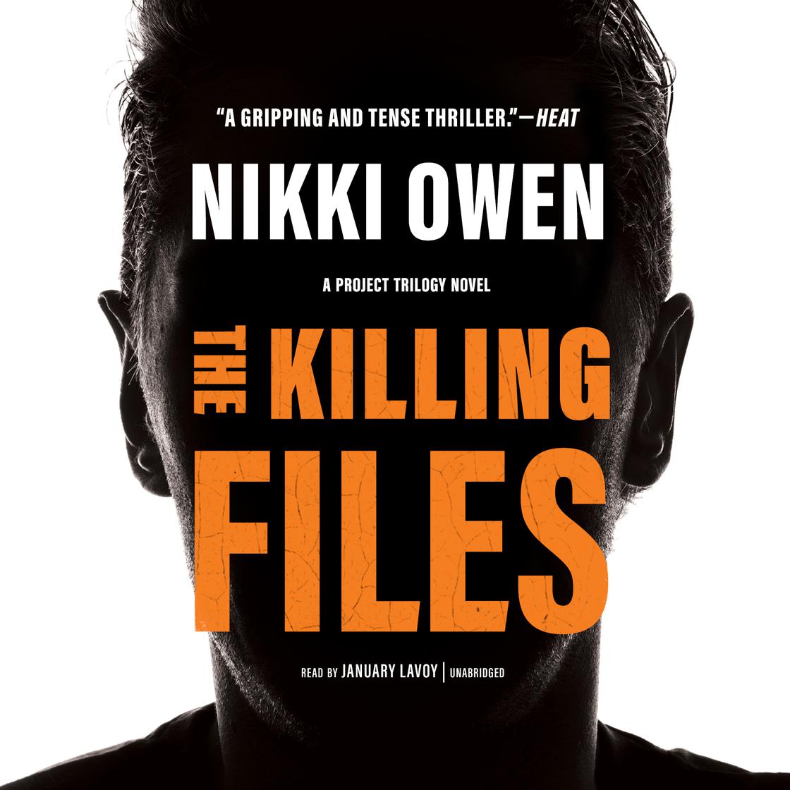 The Killing Files by Nikki Owen Narrated by January LaVoy Audiobook ...