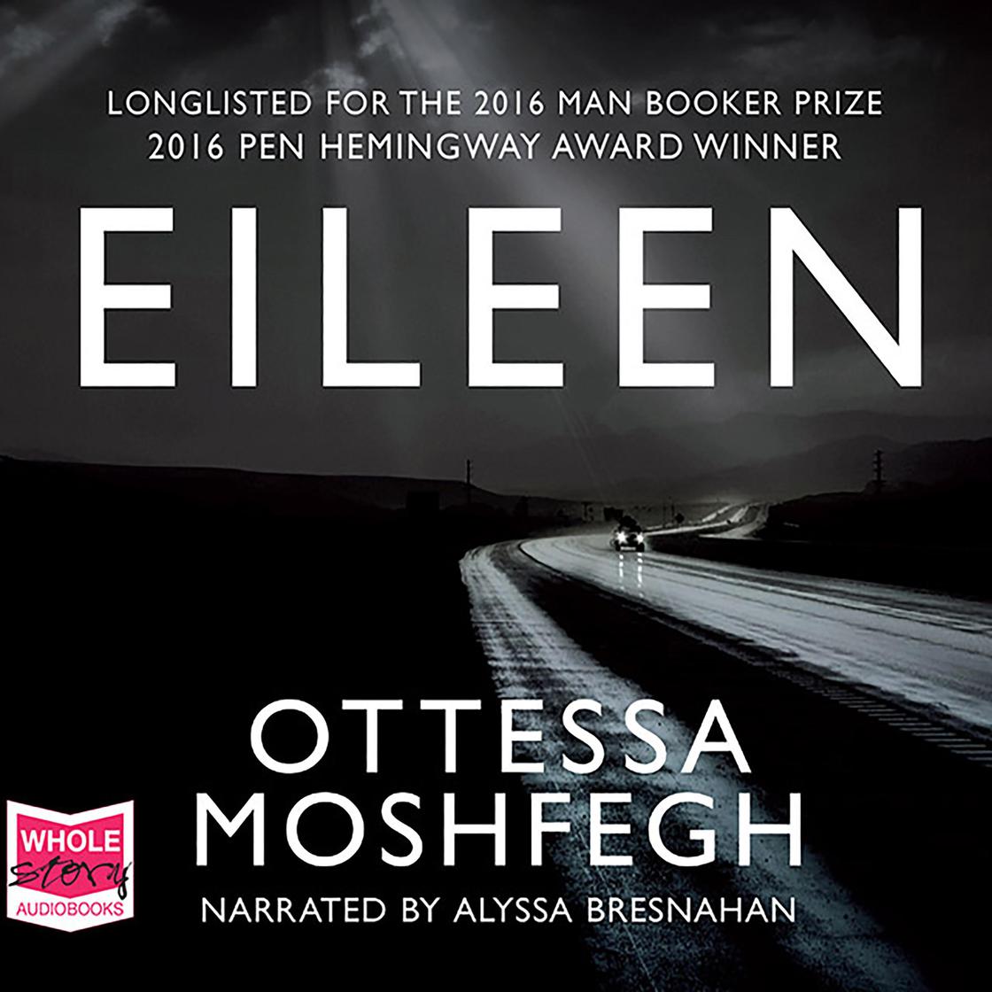 Eileen Audiobook | Libro.fm