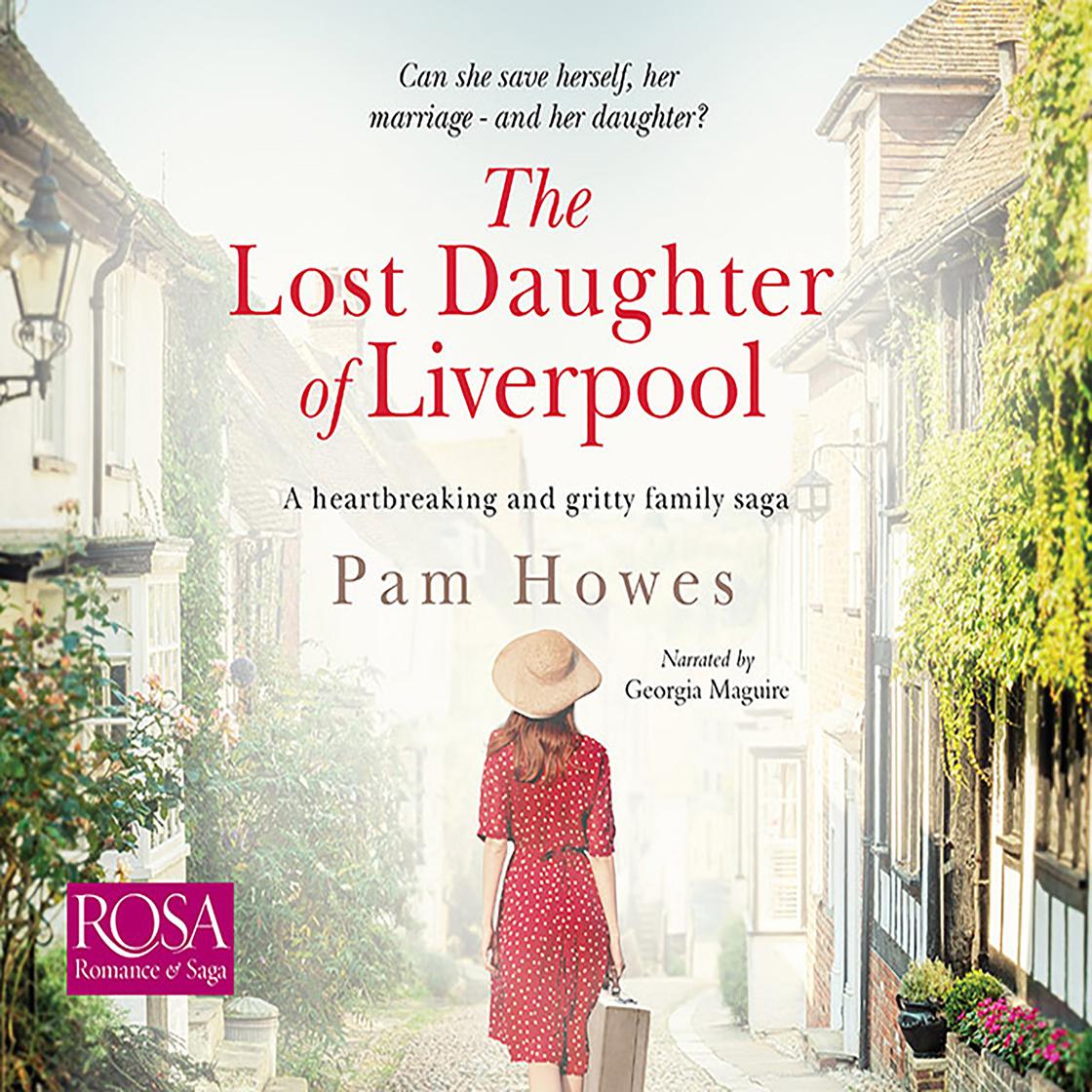 The Lost Daughter of Liverpool Audiobook | Libro.fm