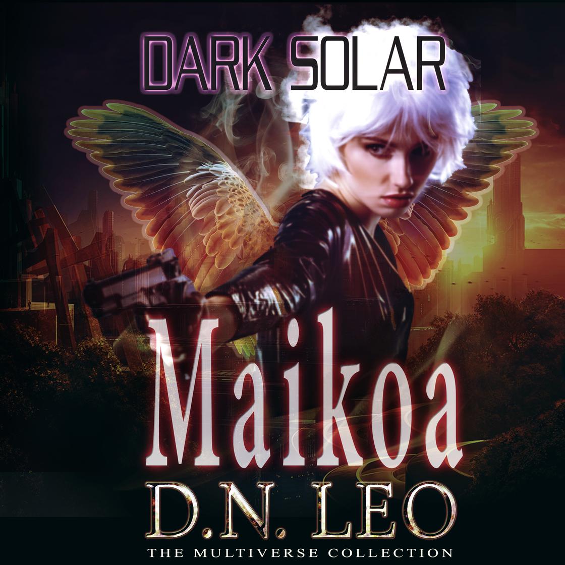 Dark Solar 3 - Maikoa Audiobook | Libro.fm