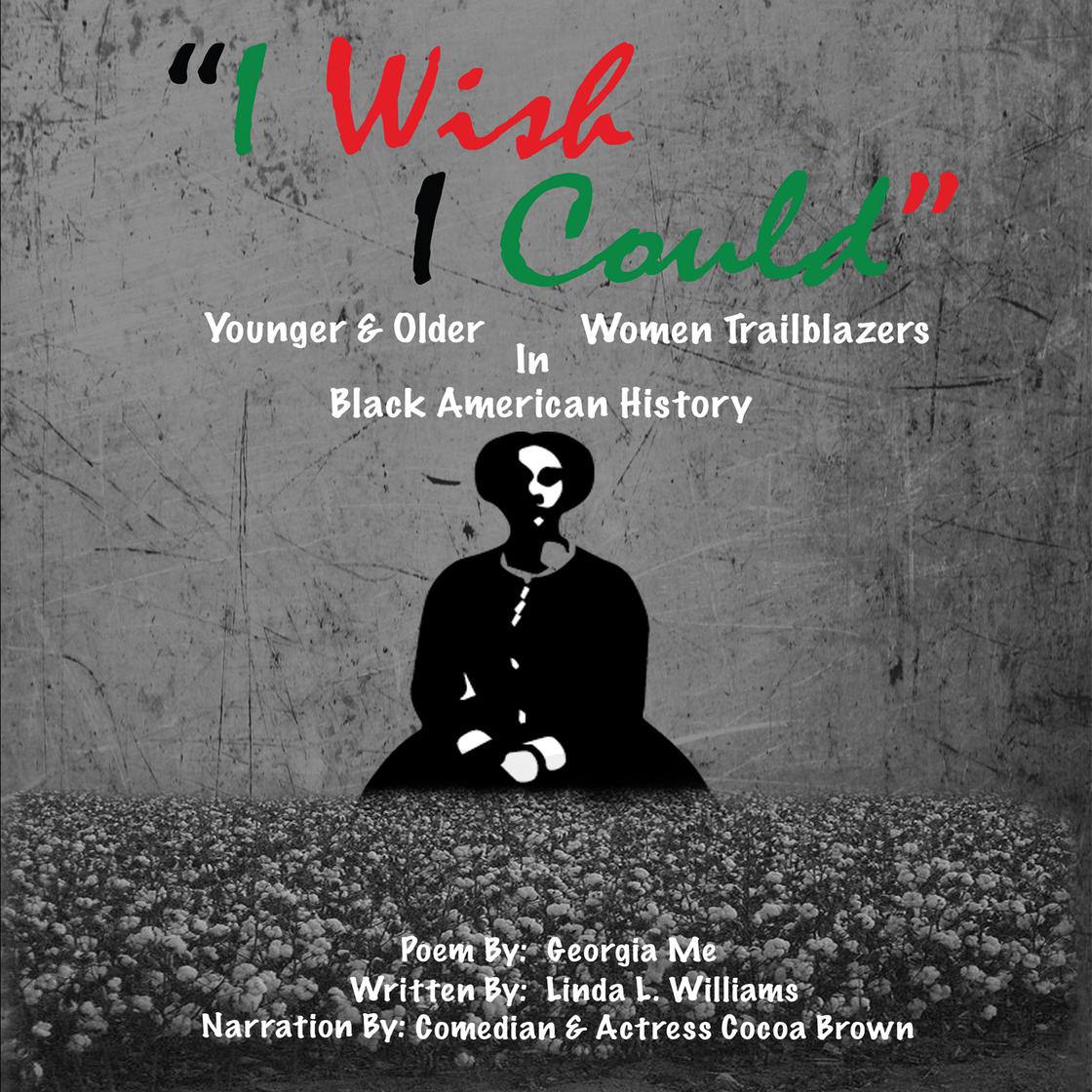 Libro.fm | I WISH I COULD YOUNGER AND OLDER WOMEN TRAILBLAZERS IN BLACK ...
