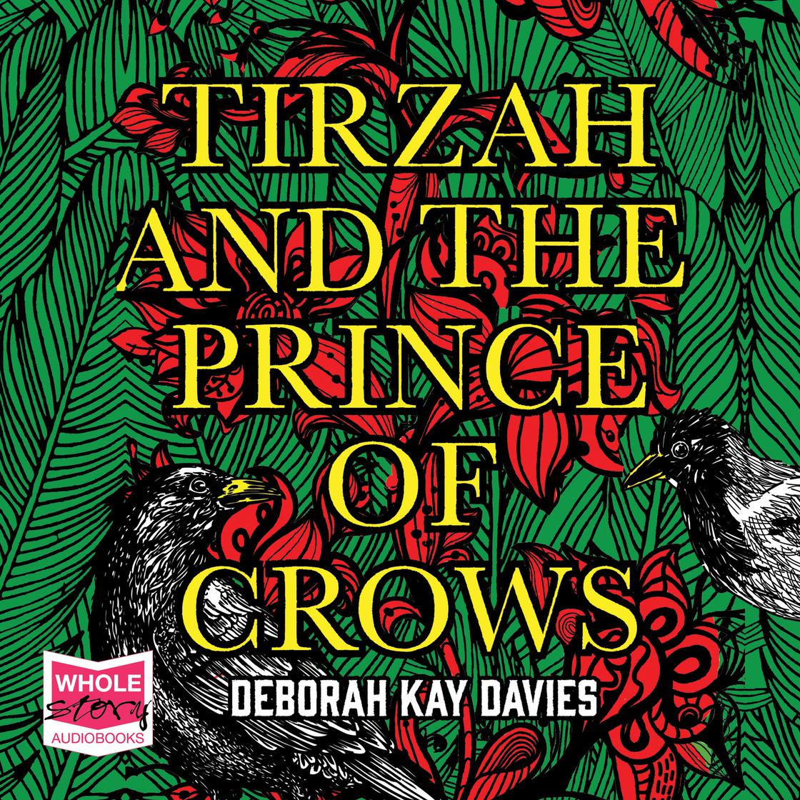 Tirzah And The Prince Of Crows Audiobook | Libro.fm