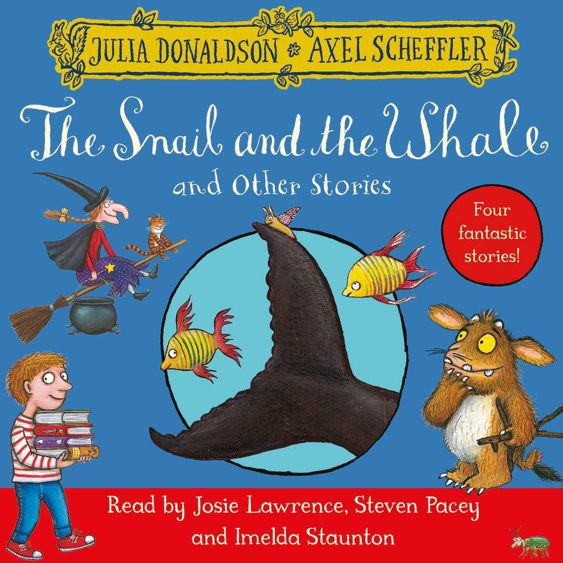 The Snail and the Whale and Other Stories Audiobook | Libro.fm