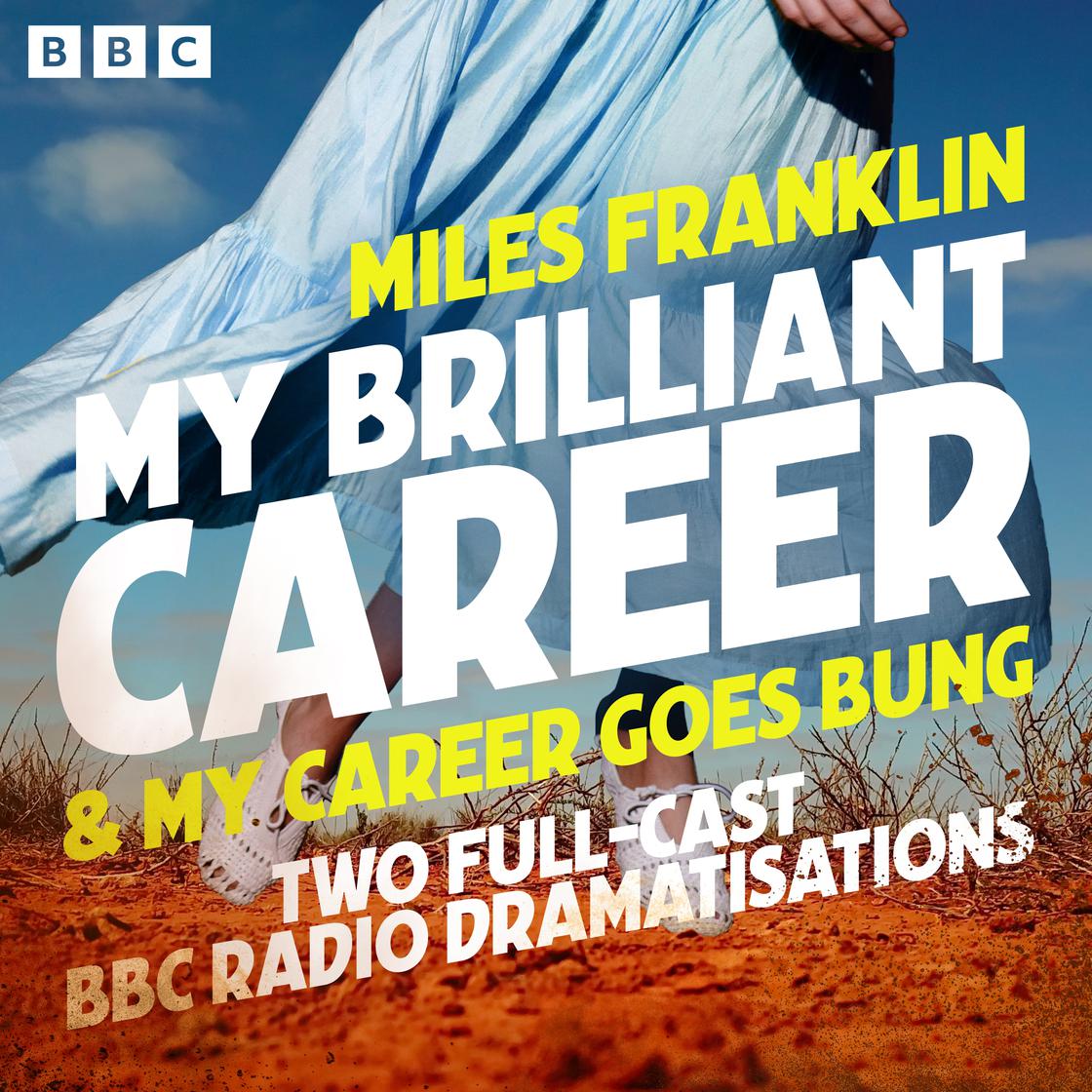 My Brilliant Career & My Career Goes Bung Audiobook | Libro.fm