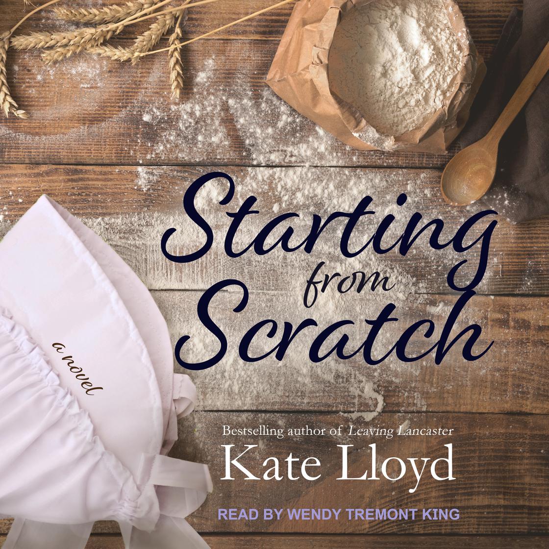 Starting from Scratch Audiobook | Libro.fm