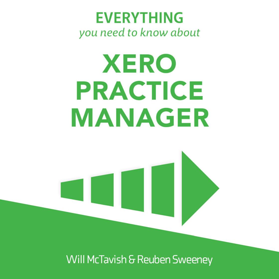 Everything You Need To Know About Xero Practice Manager Audiobook ...