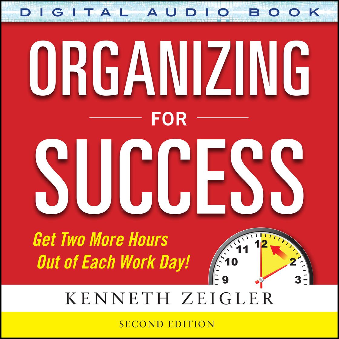 Organizing for Success, Second Edition Audiobook | Libro.fm