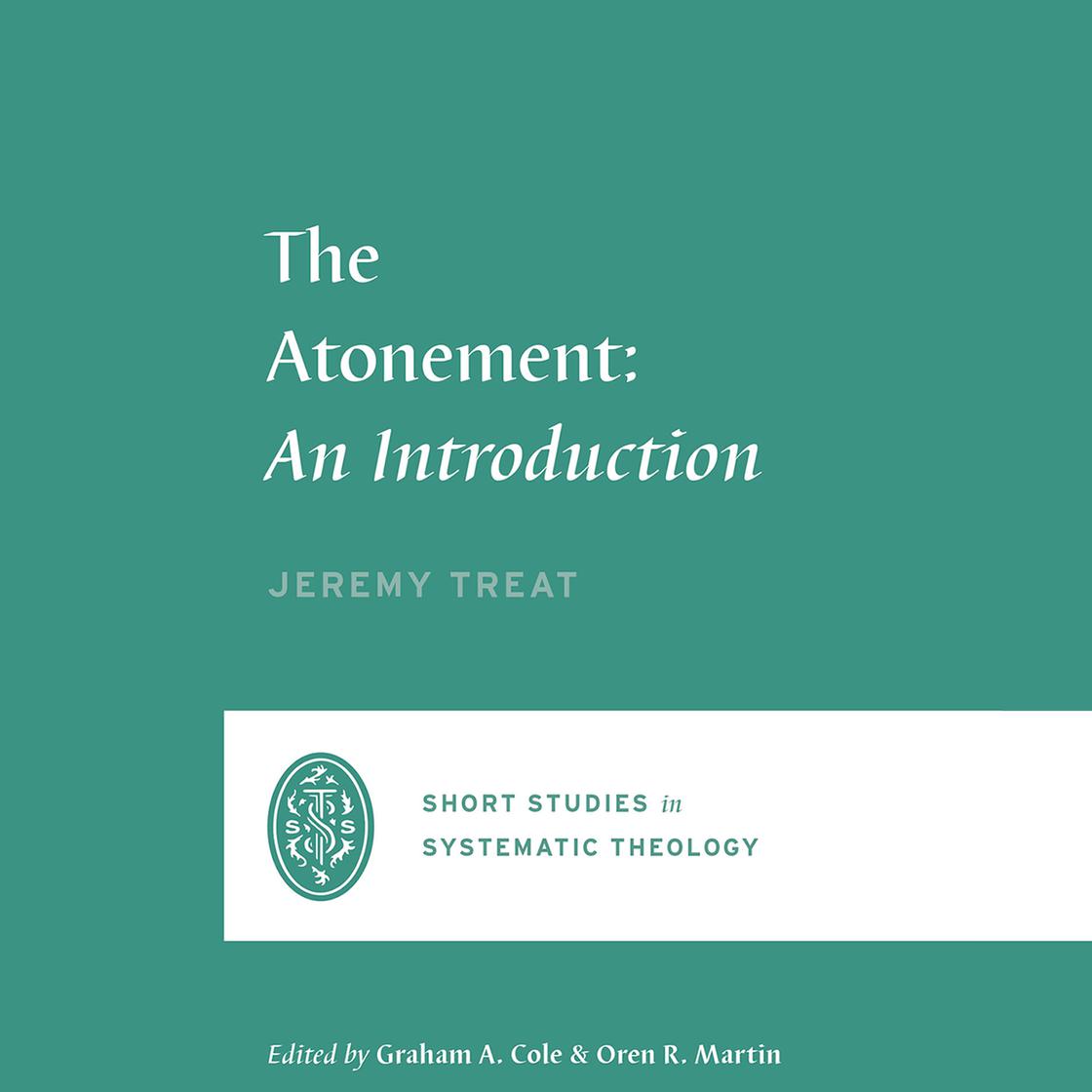 The Atonement by Jeremy Treat Narrated by Chris Abell Audiobook | Libro.fm