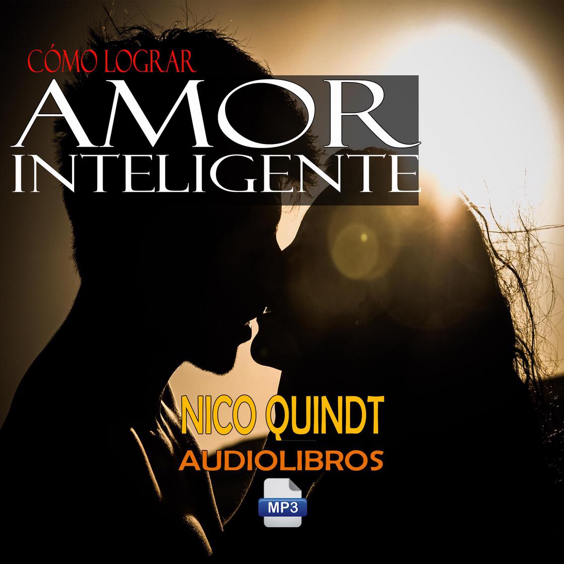 Cómo lograr un amor inteligente: Aplicar la inteligencia emocional para ...