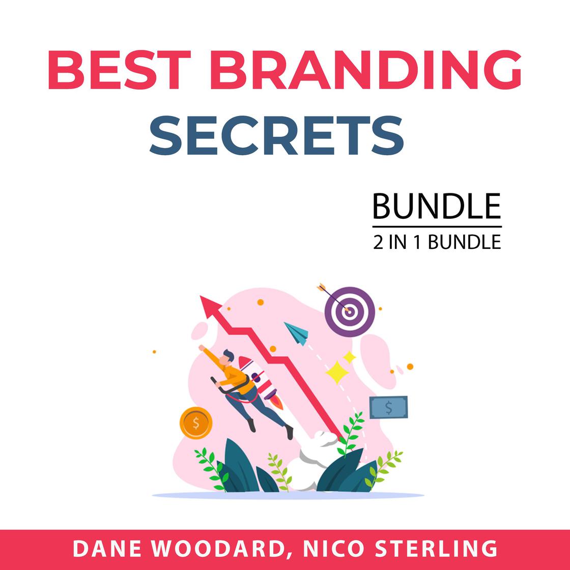 Libro.fm | Best Branding Secrets Bundle, 2 IN 1 Bundle: Building a ...