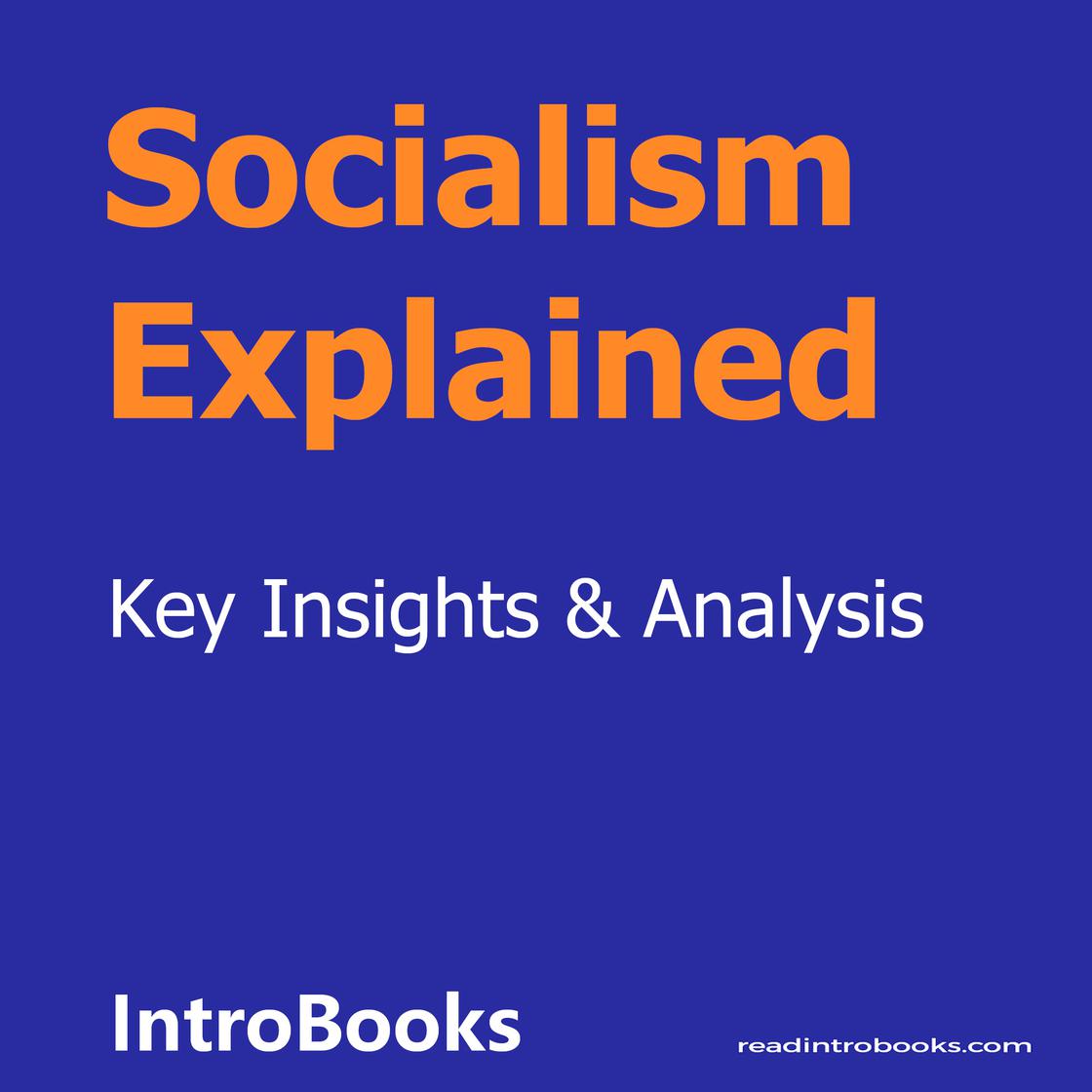 Socialism Explained Audiobook | Libro.fm