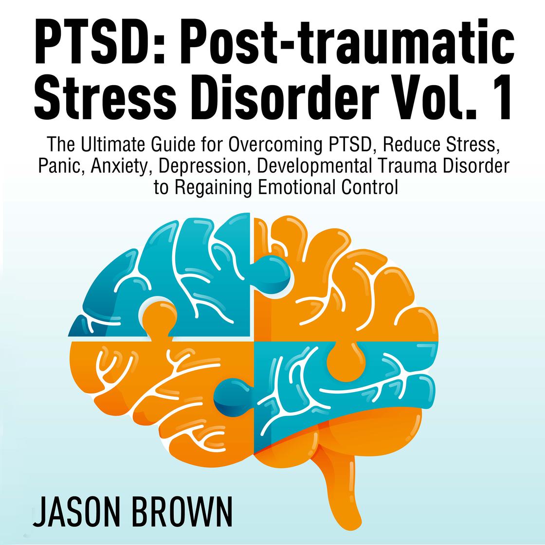 PTSD: Post-traumatic Stress Disorder Vol. 1 Audiobook | Libro.fm