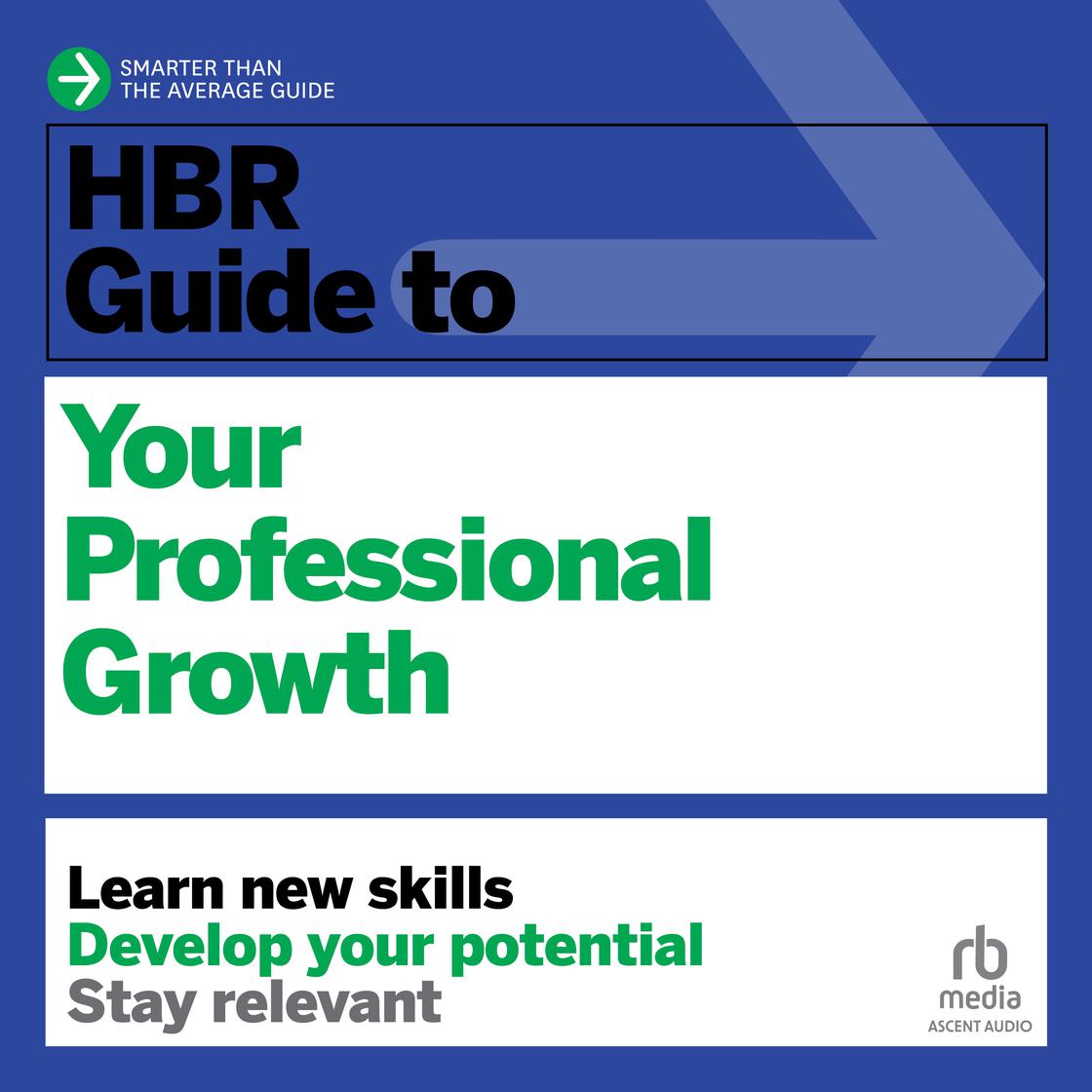 HBR Guide to Your Professional Growth Audiobook | Libro.fm