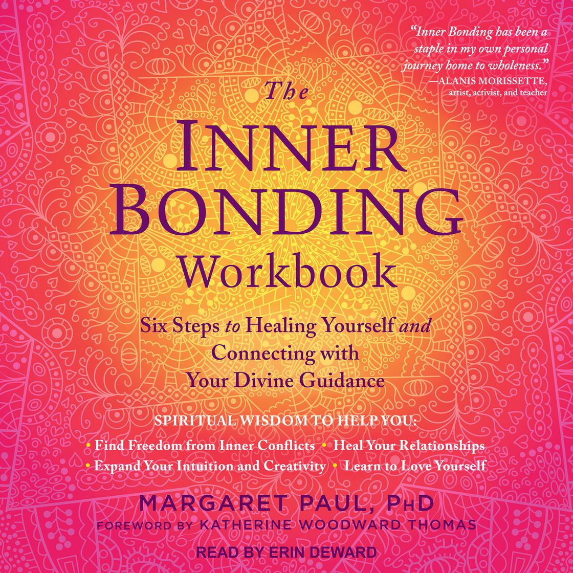 The Inner Bonding Workbook Audiobook | Libro.fm