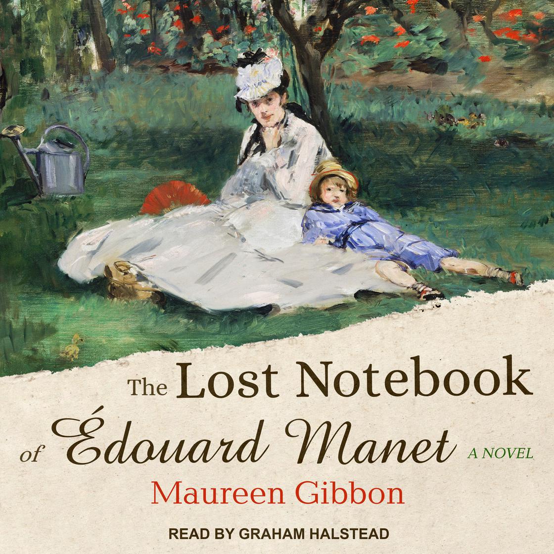 The Lost Notebook of Édouard Manet Audiobook | Libro.fm