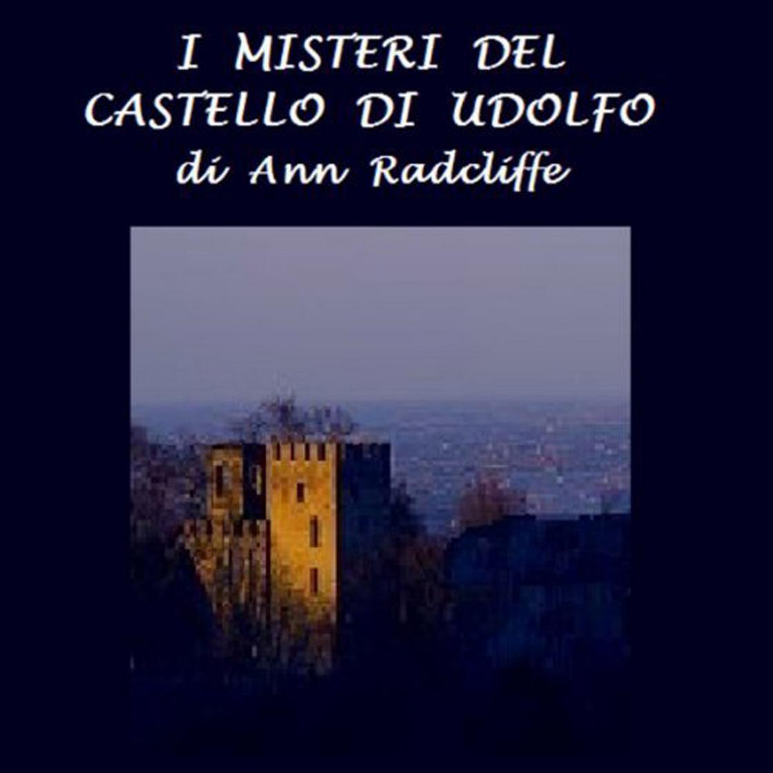 I misteri del castello di Udolfo Audiobook | Libro.fm